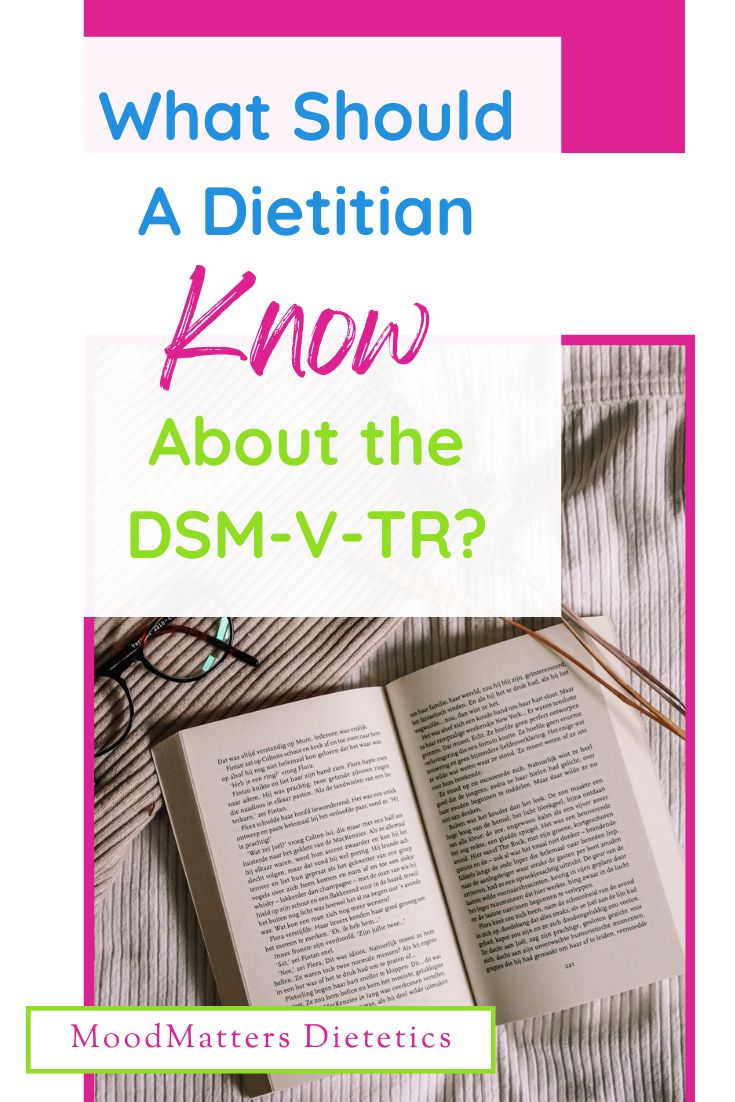 An Overview of DSM-V for Dietitians