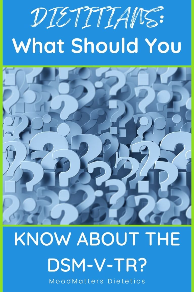 An Overview of DSM-V for Dietitians