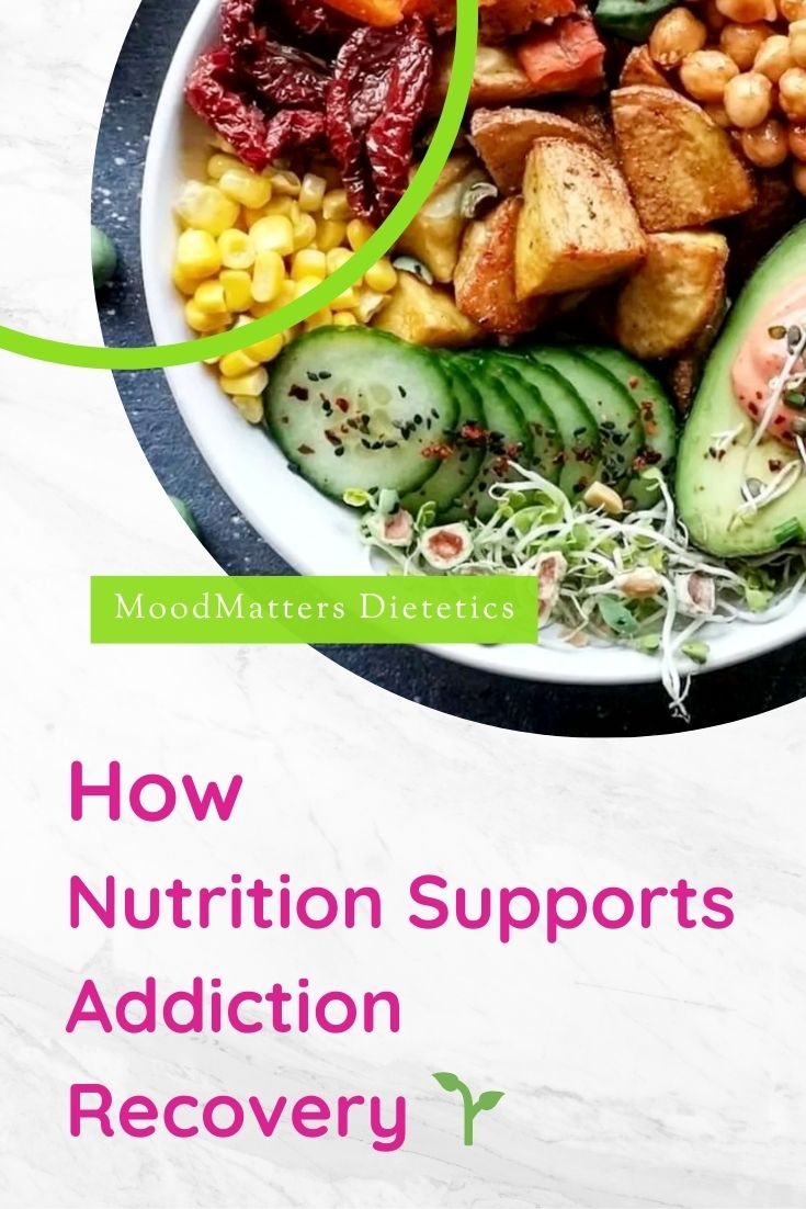 Addiction Recovery and Nutrition