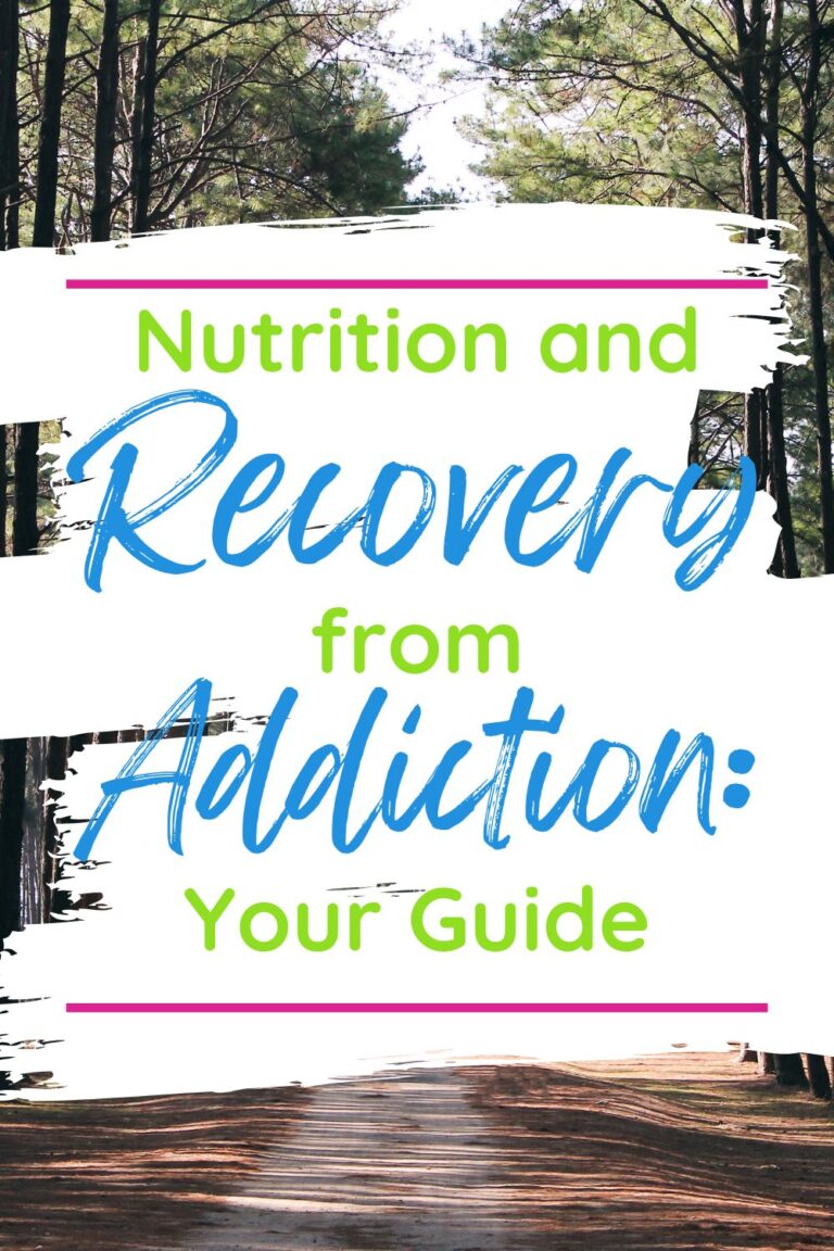 Addiction Recovery and Nutrition