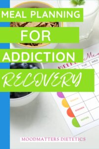 Addiction Recovery and Nutrition